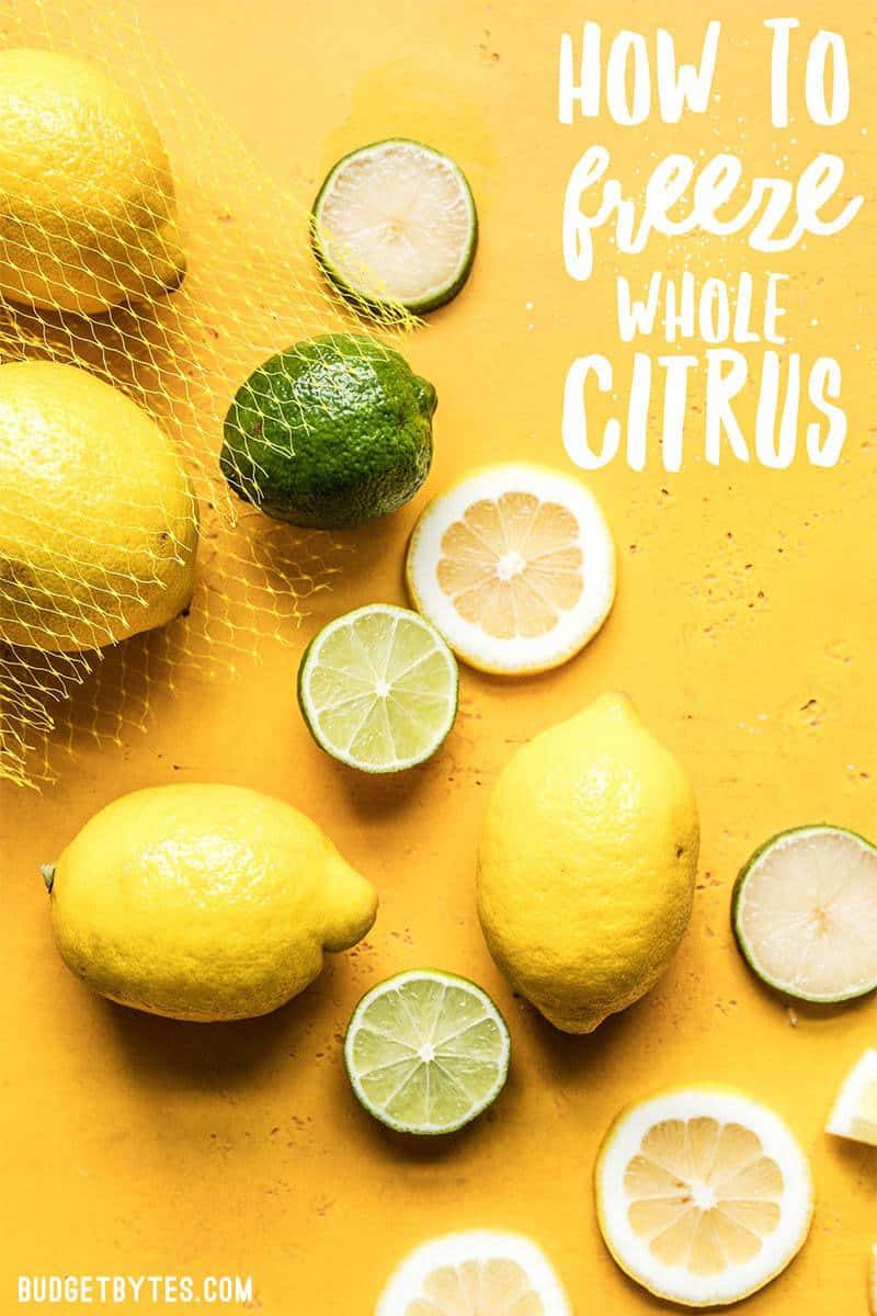 How to Freeze Whole Citrus - Budget Bytes