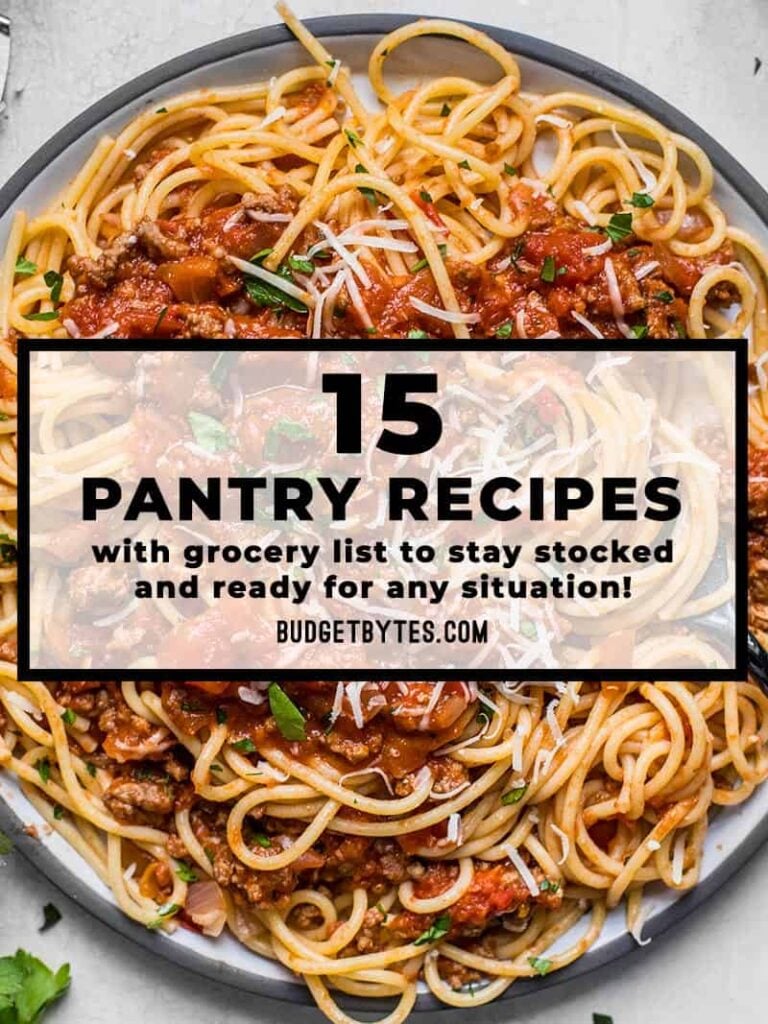 15 Pantry Staple Recipes - Grocery List Included! - Budget Bytes